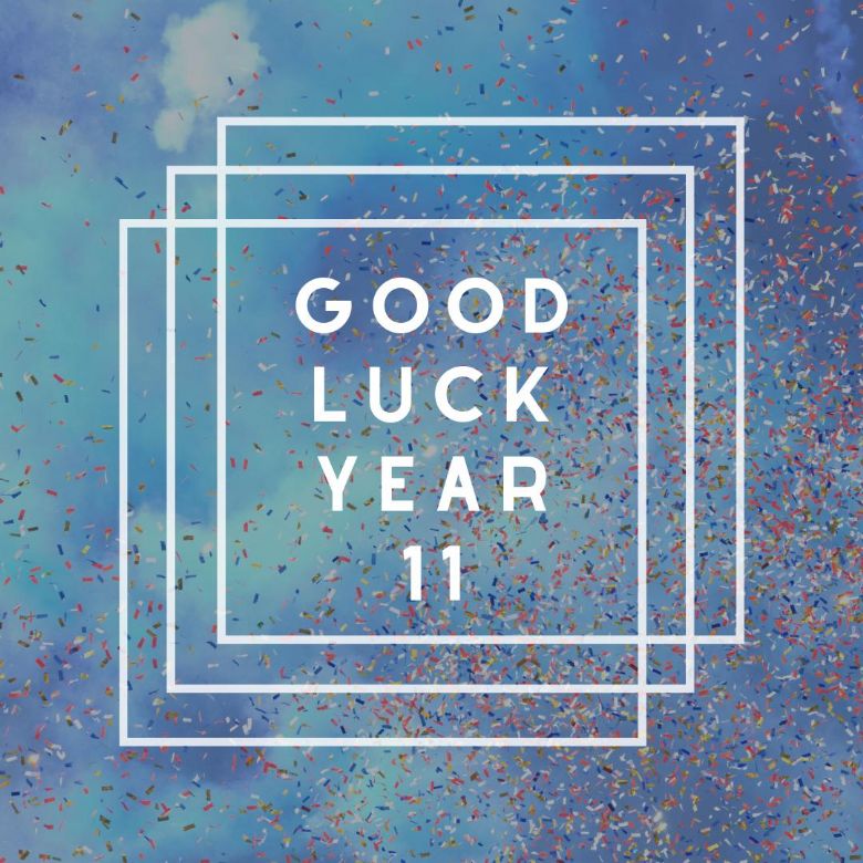 Cranbury College - Good Luck Year 11